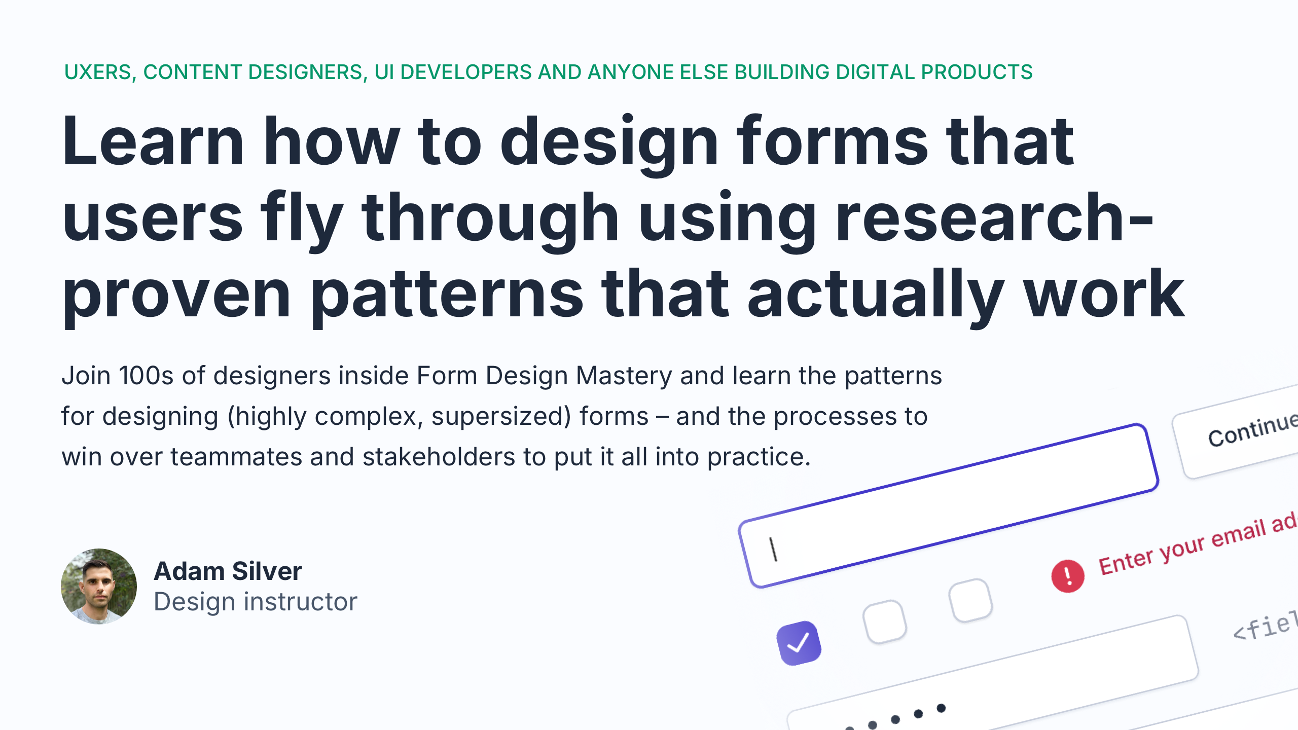 Form Design Mastery - With Adam Silver